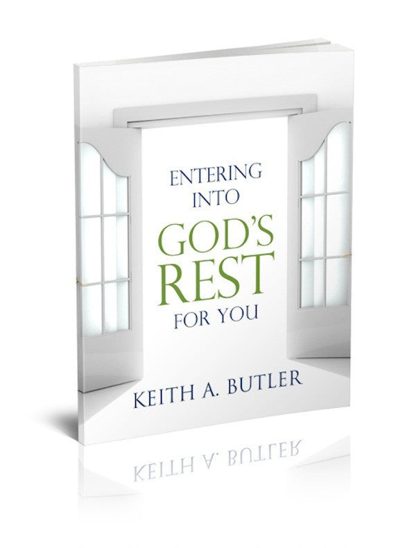Entering Into God's Rest for You – Word of Faith Faith Food Book Store