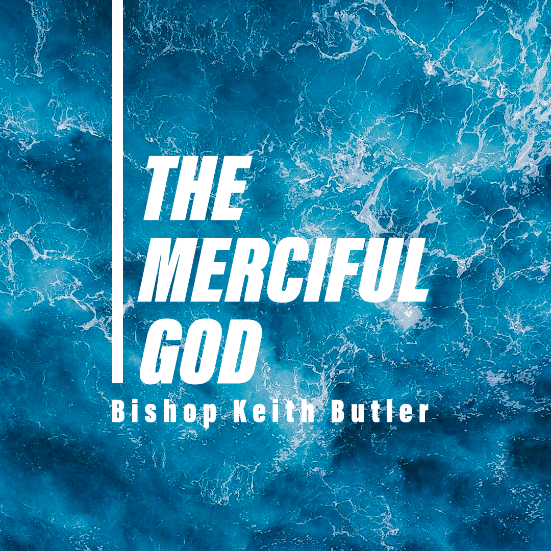 The Merciful God – Word of Faith Faith Food Book Store